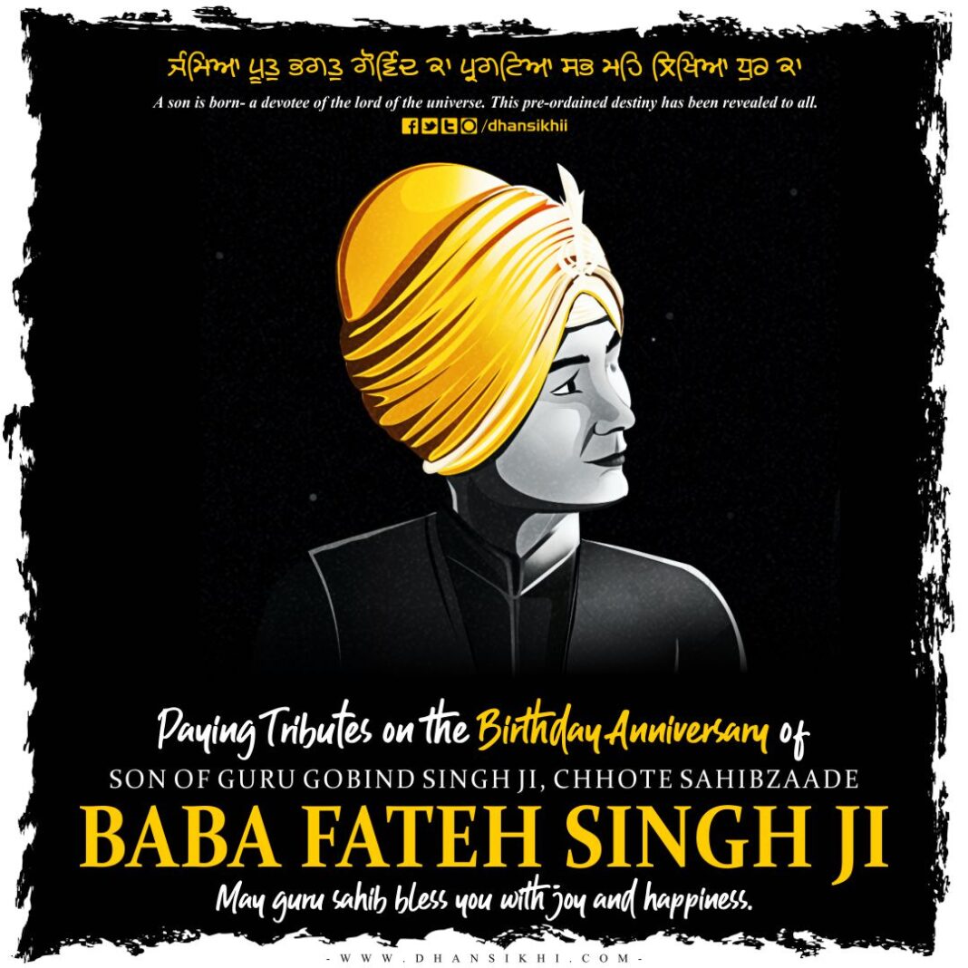 Sahibzaada Baba Fateh Singh Ji Birthday Greetings 2024